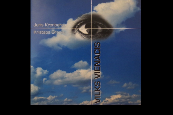 # 131 Juris Kronbergs, Kristaps Grasis: albums "Vilks Vienacis" (2003 ...